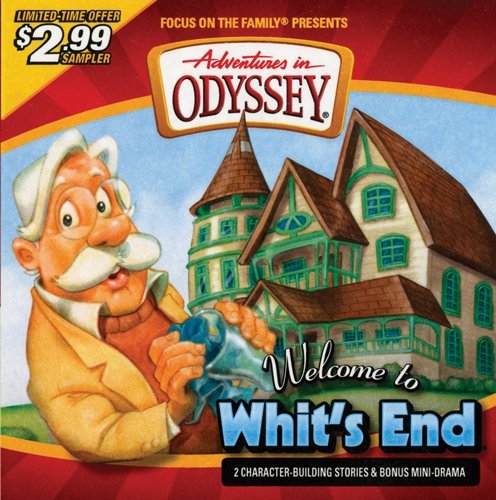 Sampler: Welcome to Whit's End (Adventures in Odyssey) Sampler: Welcome to Whit's End (Adventures in Odyssey)